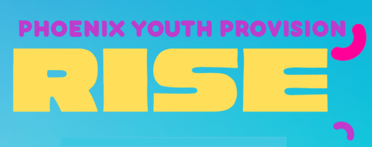 Rise – Phoenix Youth Provision
